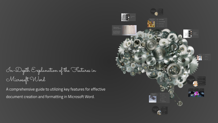 In-Depth Explanation of the Features in Microsoft Word by kenny . on Prezi