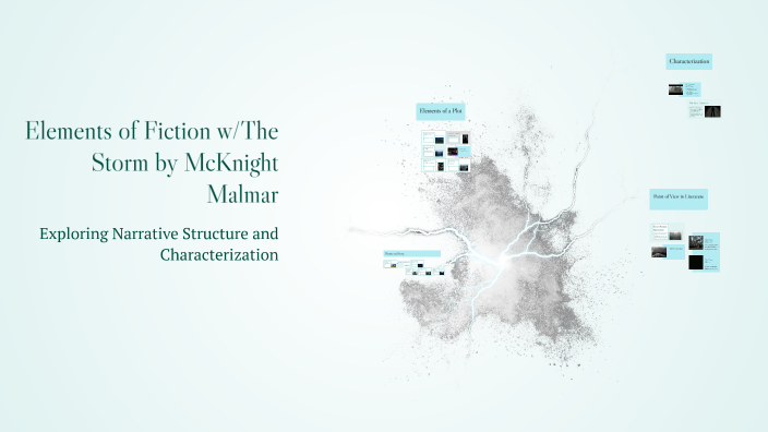 Elements of Fiction w/The Storm by McKnight Malmar by JENNY JOHNSON on ...