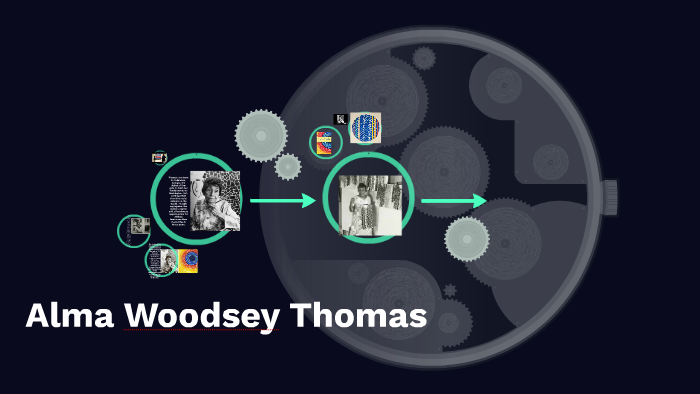 Alma Woodsey Thomas by Suzanne Nall on Prezi