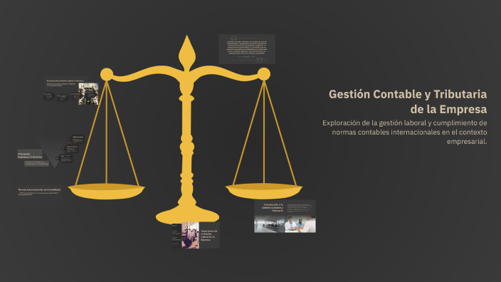 Gestión Contable y Tributaria de la Empresa by Erika Sandy on Prezi