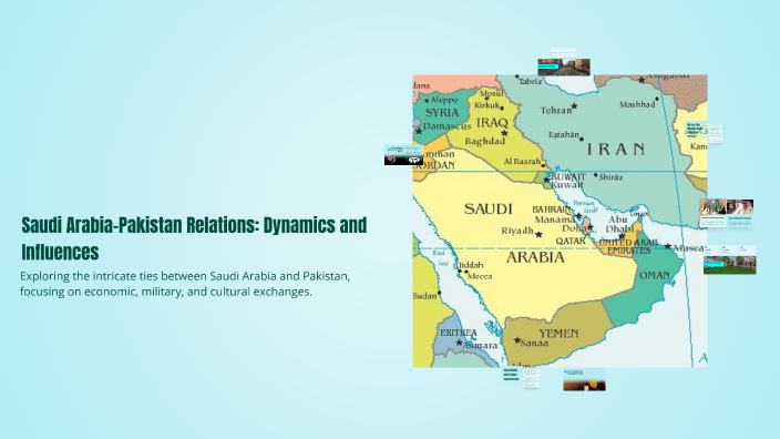 Saudi Arabia-Pakistan Relations: Dynamics and Influences by TAHA BHATTI ...