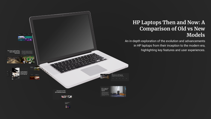 HP Laptops Then and Now: A Comparison of Old vs New Models by Josefina ...