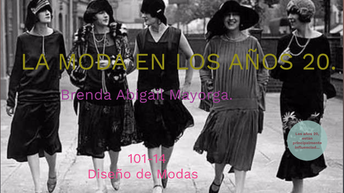 moda años 20 by Brenda Mayorga on Prezi