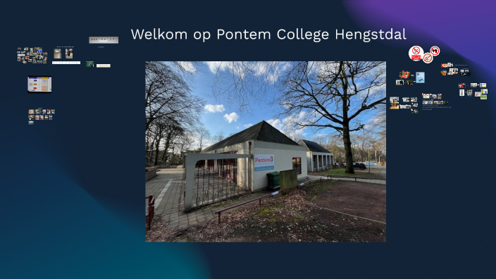Welkom op Pontem College Hengstdal by Leo de Bruijn on Prezi