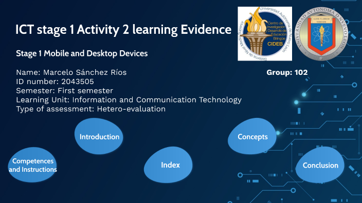 ICT stage 1 Activity 2 Learning Evidence by Marcelo Sánchez Ríos on Prezi