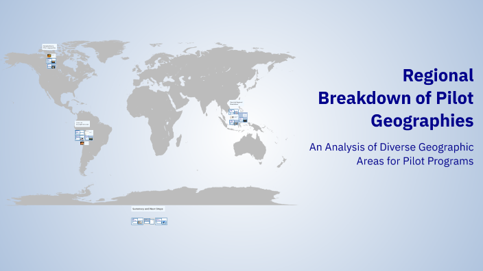 Regional Breakdown of Pilot Geographies by Luke Stockstill on Prezi