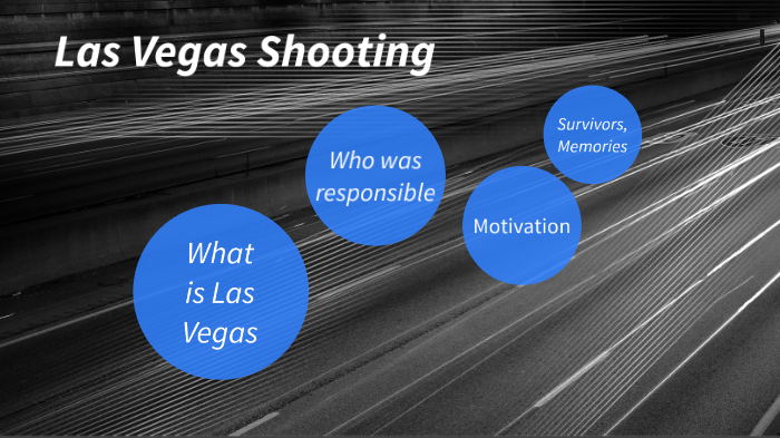 The Las Vegas shooting by Jackson Pettit on Prezi