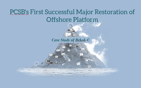 PCSB's First Successful Major Restoration of Offshore Platfo by Sodium ...