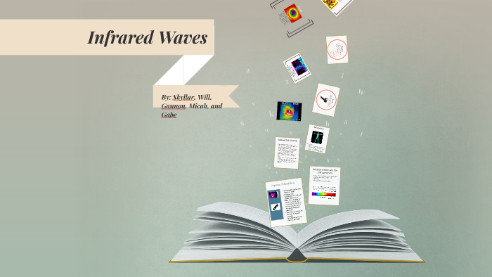 Infrared presentation by Skyllar Evans on Prezi