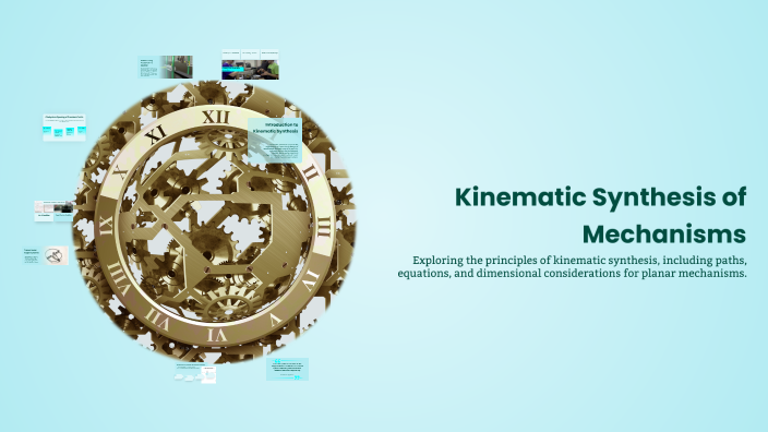 Kinematic Synthesis of Mechanisms by Chiranjivi Dahal on Prezi