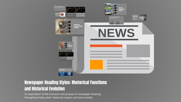 Newspaper Heading Styles: Rhetorical Functions and Historical Evolution ...