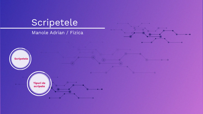 scripetele by Manole Adrian on Prezi