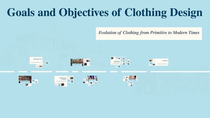 Goals and Objectives of Clothing Design by Rano Berdiyeva on Prezi