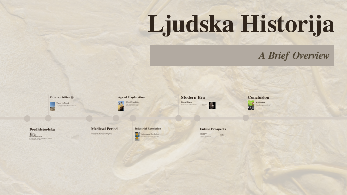 Human History by Debeli majmun on Prezi