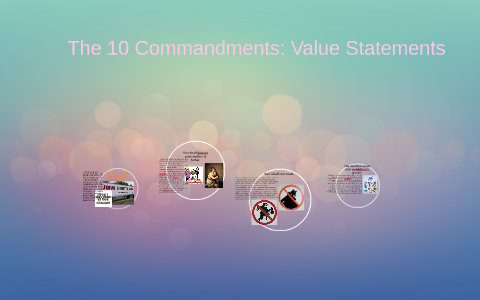 10 Commandments; Value Statements by Jasmine St. Amour on Prezi