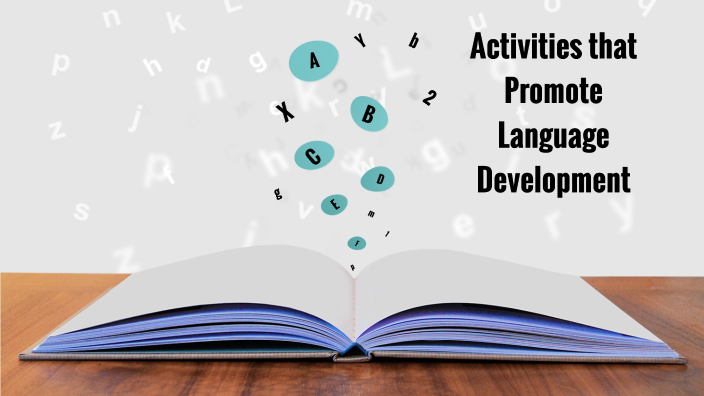 Activities for Language Development by M'Kenna Landers on Prezi