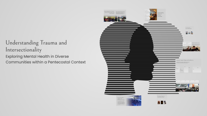 Understanding Trauma and Intersectionality by Charlene Henry on Prezi