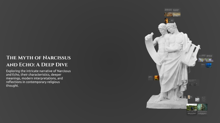The Myth of Narcissus and Echo: A Deep Dive by Isla Brennan on Prezi