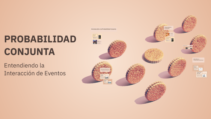 PROBABILIDAD CONJUNTA by Erik Dominguez Aguilera on Prezi