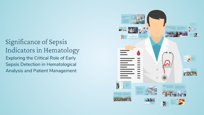 Significance of Sepsis Indicators in Hematology by Wilden Ymasa on Prezi