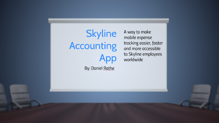 Skyline Accounting App by Daniel Chinchillla on Prezi