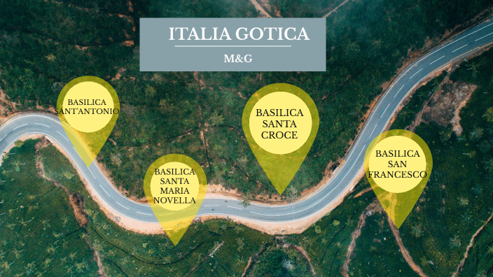 Italia Gotica by Stefania Manea on Prezi