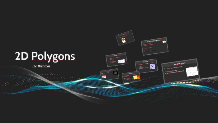 2D Polygons by Woolsey15 Tech on Prezi