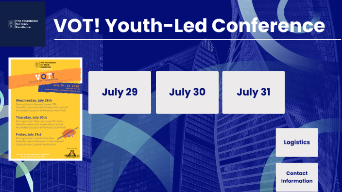 VOT! Youth-Led Conference - How to get involved by Michelle Williams on ...