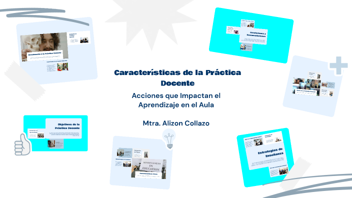 Características de la Práctica Docente by ALIZON ALINA JUÁREZ COLLAZO ...