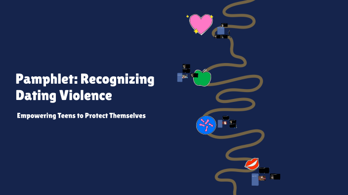 Pamphlet: Recognizing Dating Violence by Richard Carrillo on Prezi