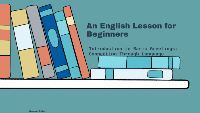 An English Lesson for Beginners by shanti forbes on Prezi