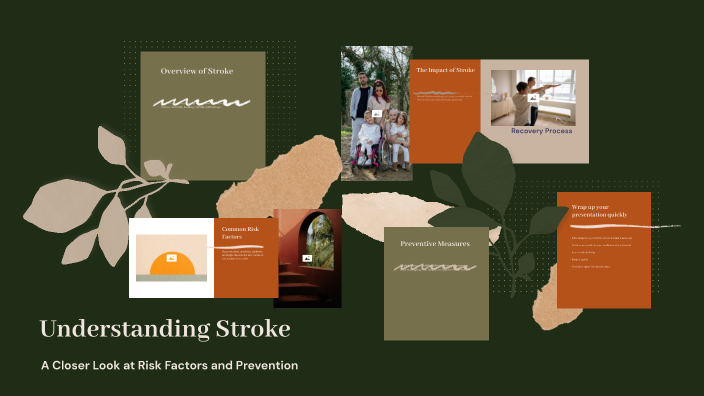 Understanding Stroke by Nevaeh Lewis on Prezi
