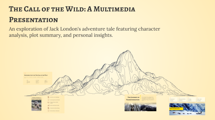 The Call of the Wild: A Multimedia Presentation by Cristopher Demaria ...