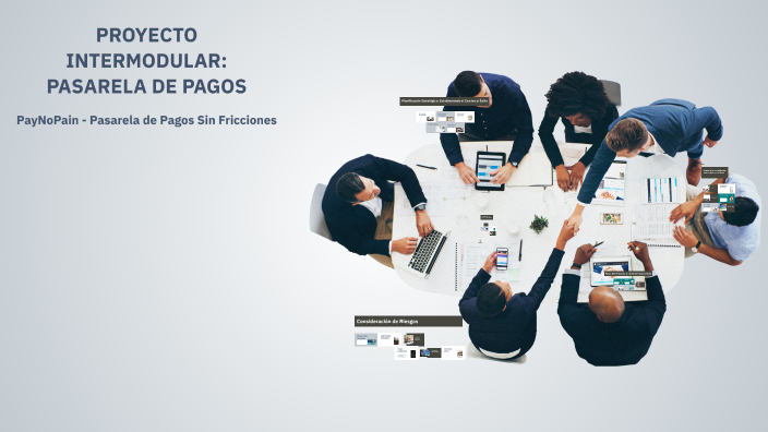 PROYECTO INTERMODULAR: PASARELA DE PAGOS by Cristian Correia on Prezi