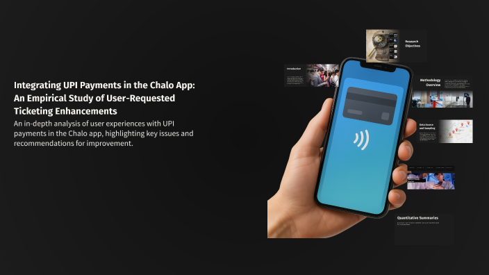Integrating UPI Payments in the Chalo App: An Empirical Study of User ...