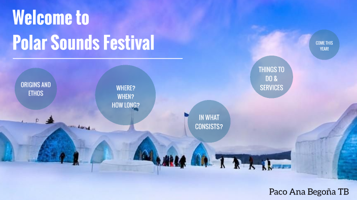 Polar Sounds Festival by Paco Albert Diaz on Prezi