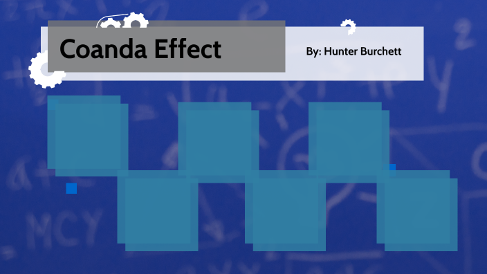 Coanda Effect by Hunter Burchett on Prezi