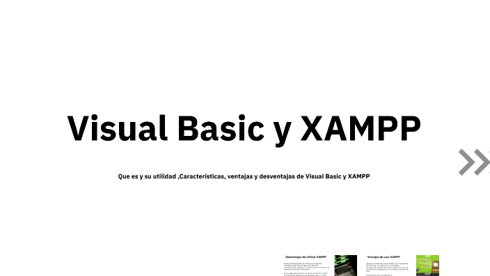 Presentación de Visual Basic y Xampp by Erick Colindres on Prezi
