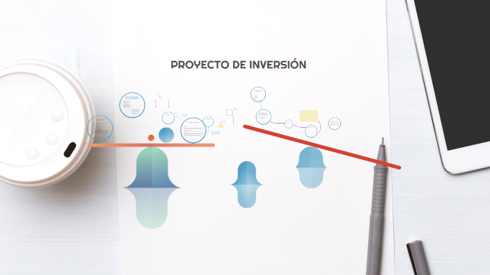 PROYECTOS DE INVERSIÓN by DORIE CRUZ on Prezi