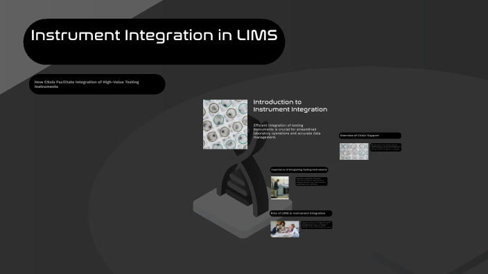 Instrument Integration in LIMS by Kevin Jones on Prezi
