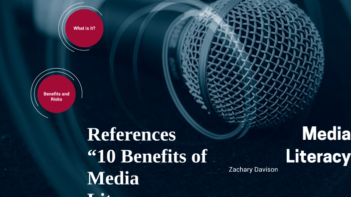 Media Literacy by Zachary Davison on Prezi