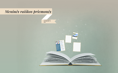 Meninės raiškos priemonės by Greta Šilinskaitė on Prezi