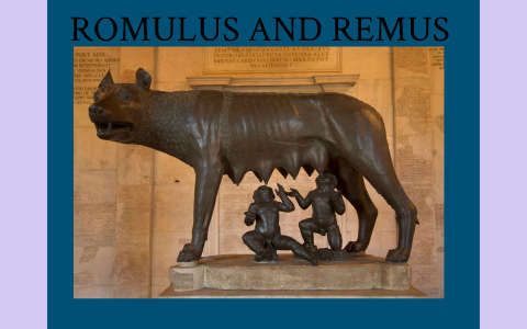 Mythological Allusion- Romulus and Remus by Sam Lewis on Prezi