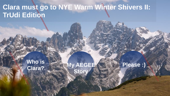 Clara must go to NYE Warm Winter Shivers II: TrUdi Edition by Clara E