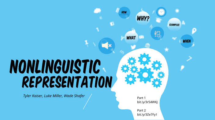 Nonlinguistic Representations by Tyler Kaiser on Prezi