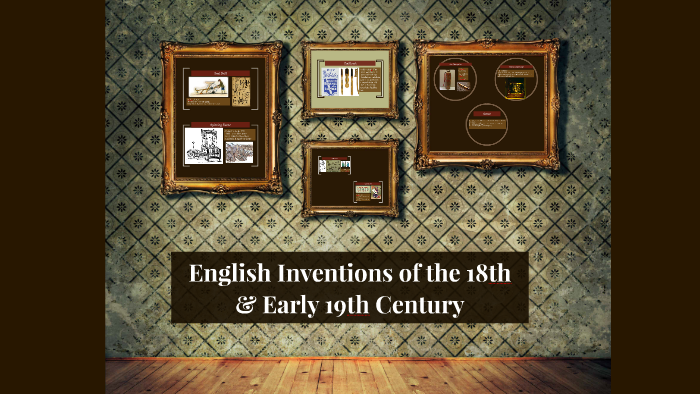 Inventions of the 18th Century by on Prezi