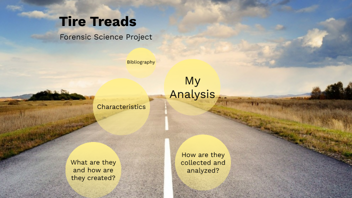 Forensic Science Tire Treads by Dimitrios Raptopoulos on Prezi