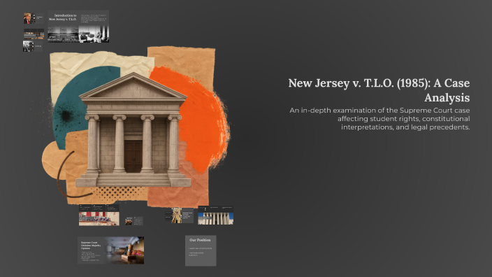 New Jersey v. T.L.O. (1985): A Case Analysis by Quetzali Nava-Martinez ...