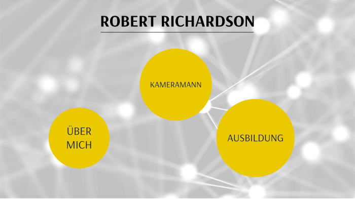Robert Richardson by Anja Polic on Prezi