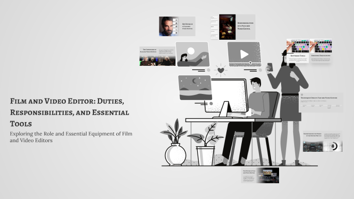 Film and Video Editor: Duties, Responsibilities, and Essential Tools by ...